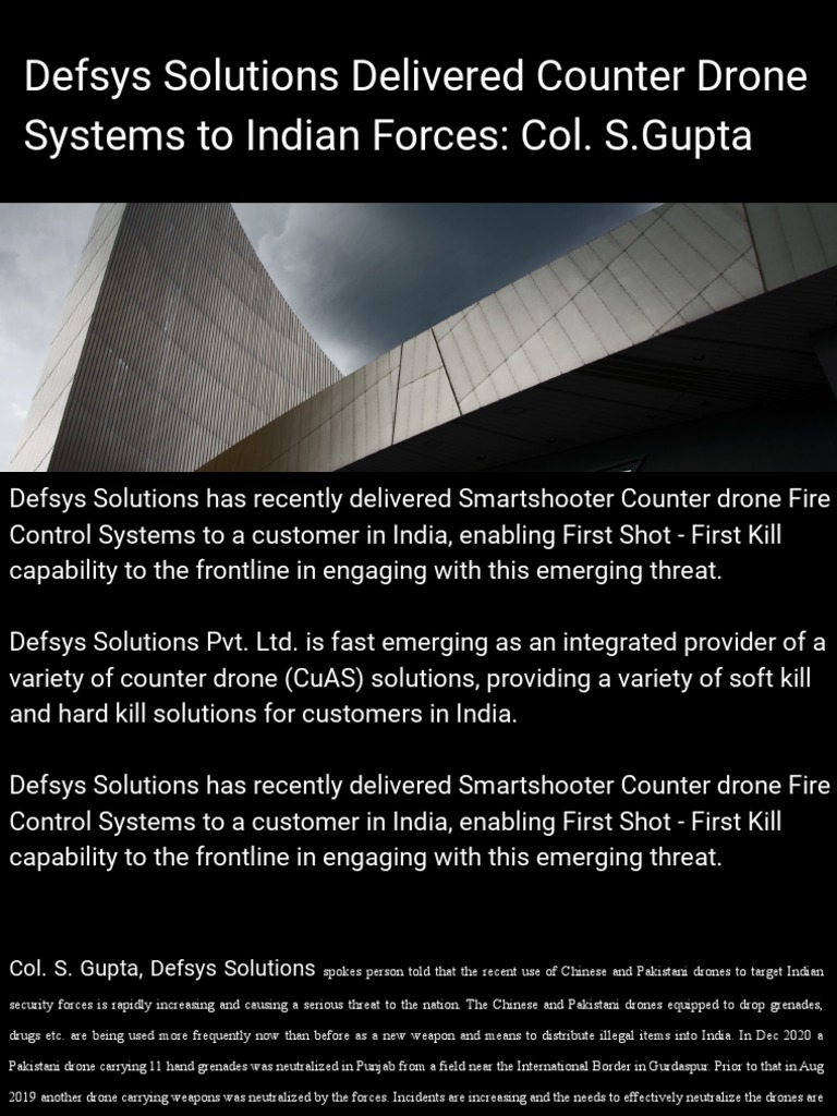 Defsys Solutions Delivered Counter Drone Systems To Indian Forces: Col ...