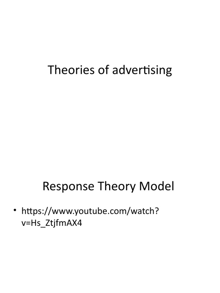 Theories of Advertisement | PDF | Marketing | Business Economics