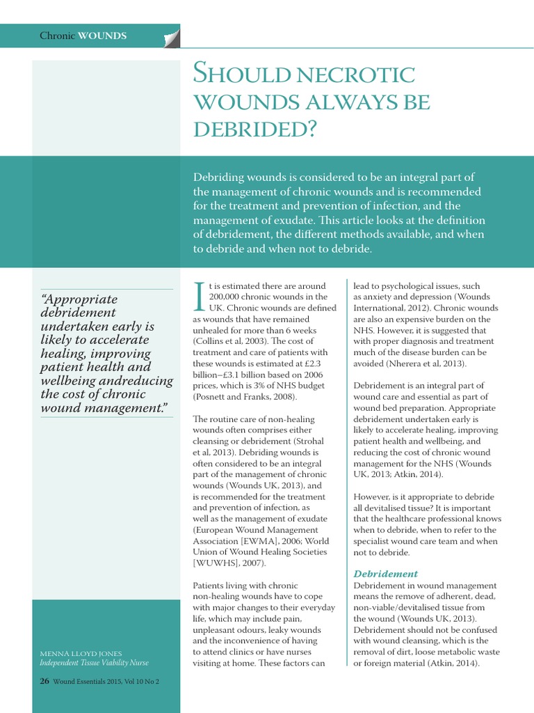 Wound Essentials 10 2 Should Necrotic Wounds Always Be Debrided | PDF ...