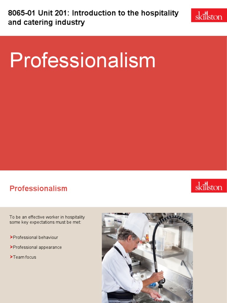 Professionalism: 8065-01 Unit 201: Introduction To The Hospitality and ...
