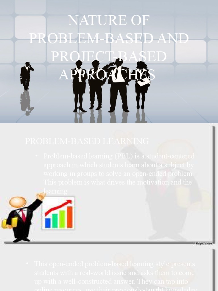 Problem-Based and Project-Based Approach | PDF | Self-Improvement ...