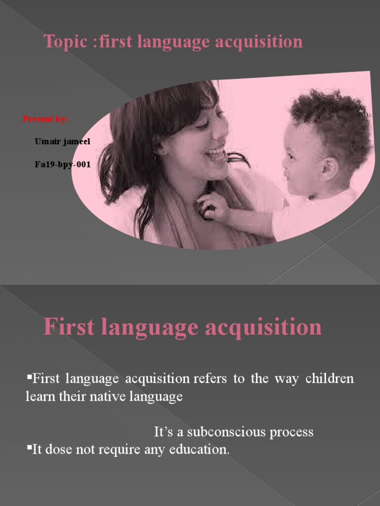 First Language Acquisition | PDF | Language Acquisition | Applied ...