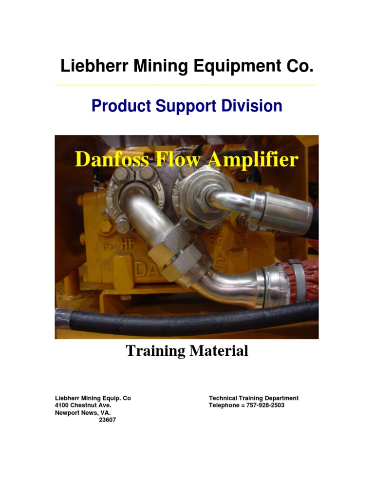 Danfoss Flow Amplifier: Liebherr Mining Equipment Co | PDF | Valve ...