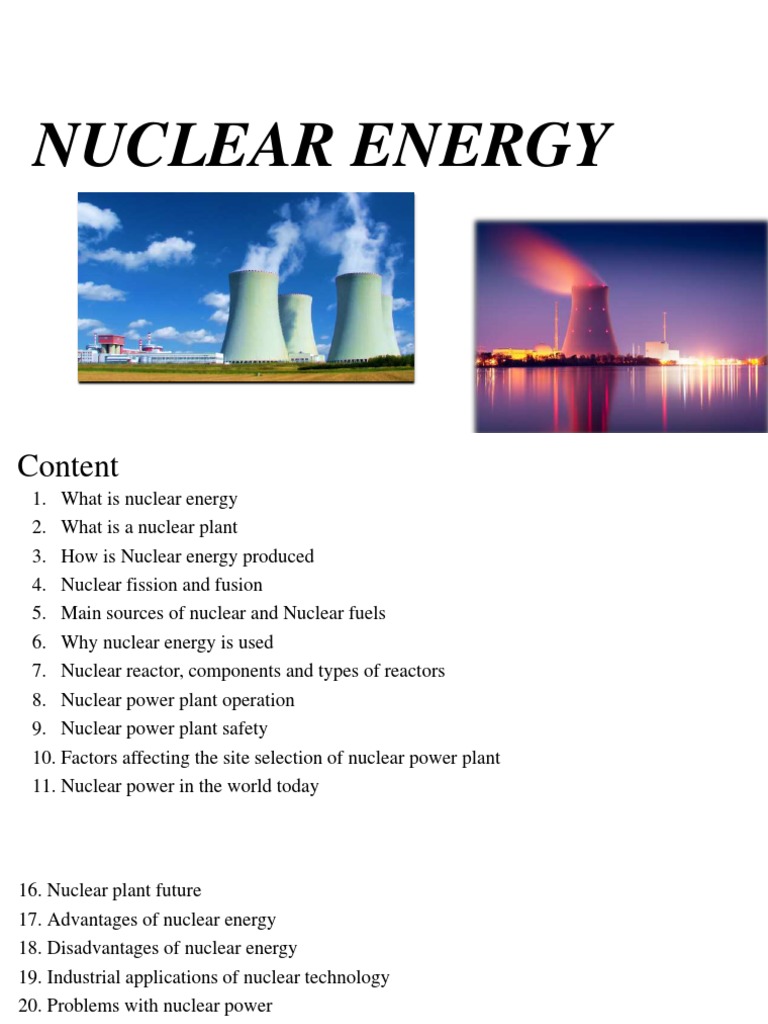 Everything About Nuclear Energy | PDF | Nuclear Reactor | Nuclear And ...