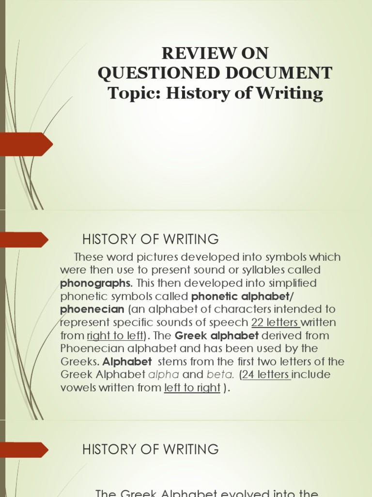 Review On Questioned Document Topic: History of Writing | PDF ...