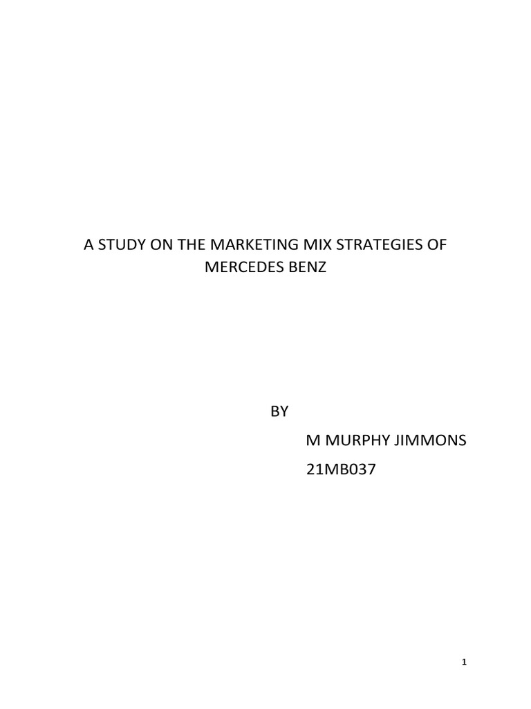 Mercedes-Benz Marketing Mix Strategies | PDF | Mercedes Benz | Luxury ...