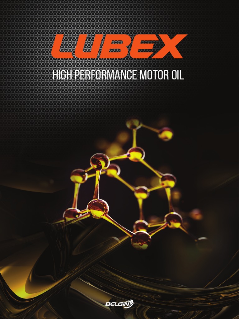 High Performance Motor Oil: Passenger and Light Commercial Vehicle ...