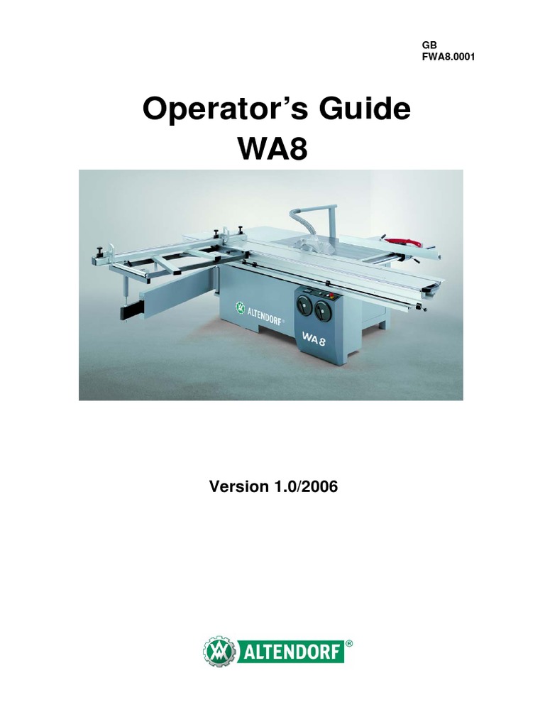 Altendorf WA8 Manual v1.0 2006 Manual | PDF | Knife | Screw
