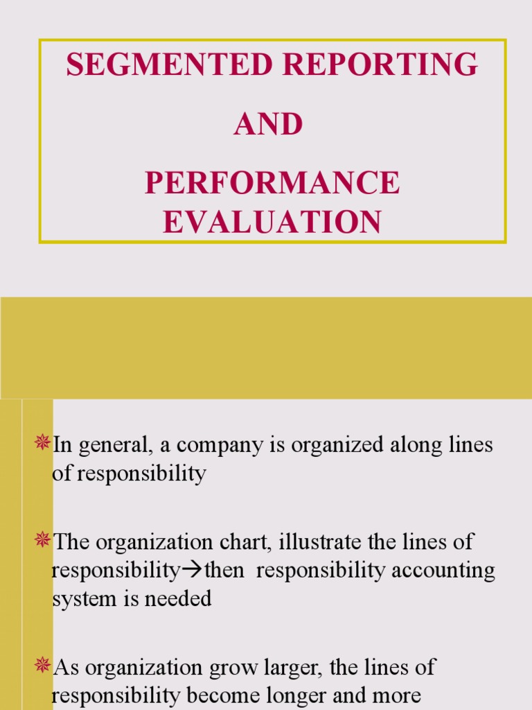 Segmented Reporting AND Performance Evaluation | PDF | Return On ...