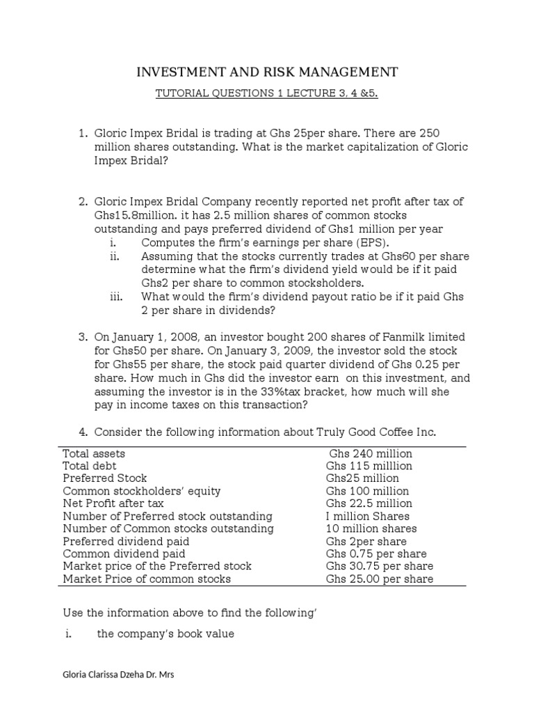 Investment and Risk Management: Tutorial Questions 1 Lecture 3, 4 &5 ...