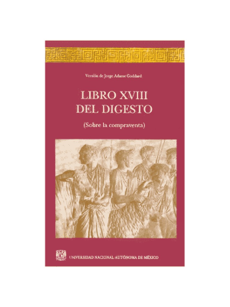 ADAME GODDARD, Jorge. Libro XVIII Del Digesto (Sobre La Compraventa) | PDF