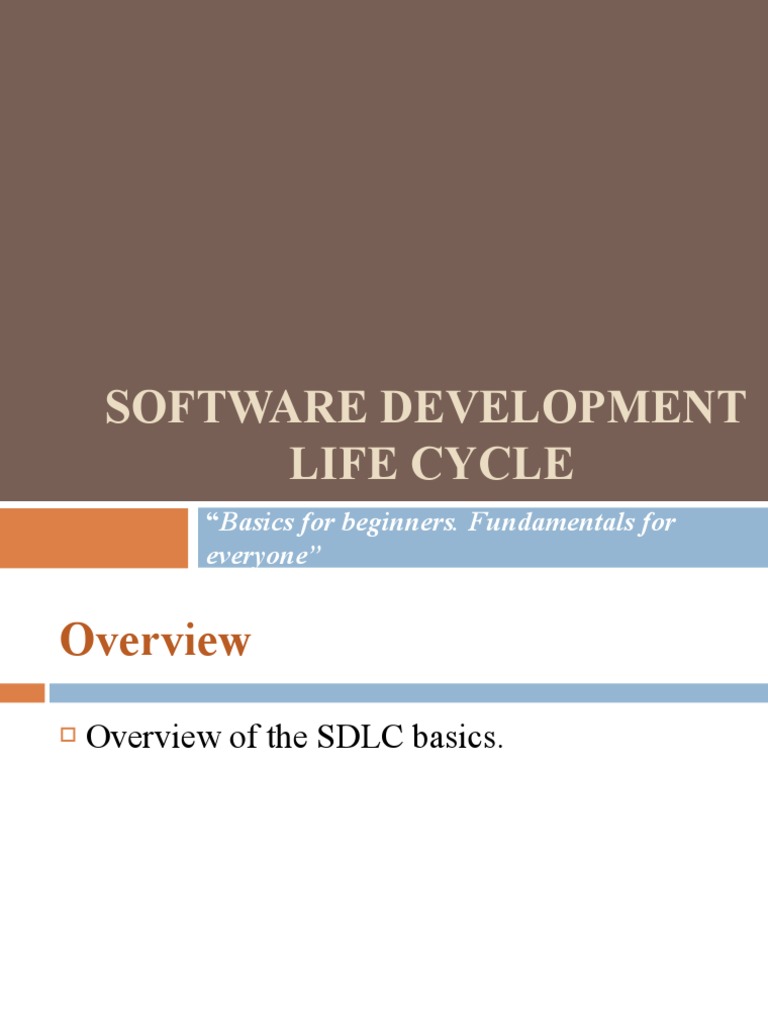 Software Development Life Cycle: "Basics For Beginners. Fundamentals For | PDF