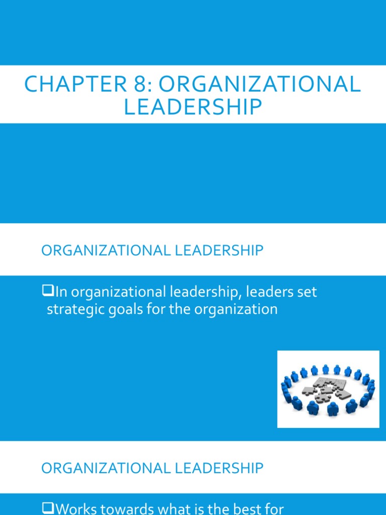 Chapter 8: Organizational Leadership | PDF | Leadership | Psychology