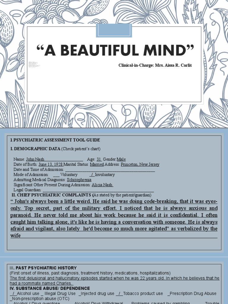 A Psychiatric Assessment of John Nash: Documenting the Diagnosis and ...