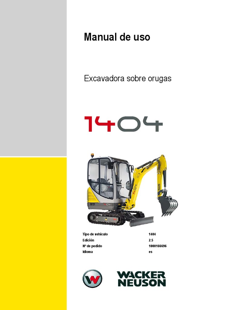 Manual Miniexcavadora Wacker Neuson 1404 | PDF | Bienes manufacturados ...