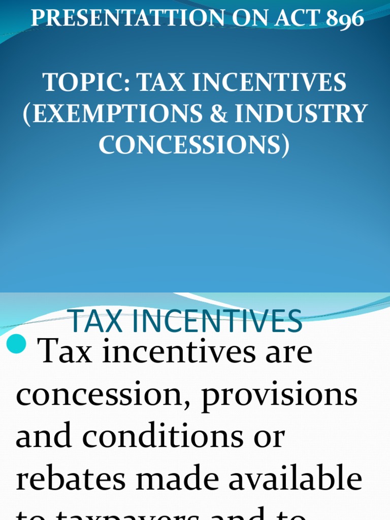 Tax Incentives Under Act 896 Explained | PDF | Corporate Tax | Dividend