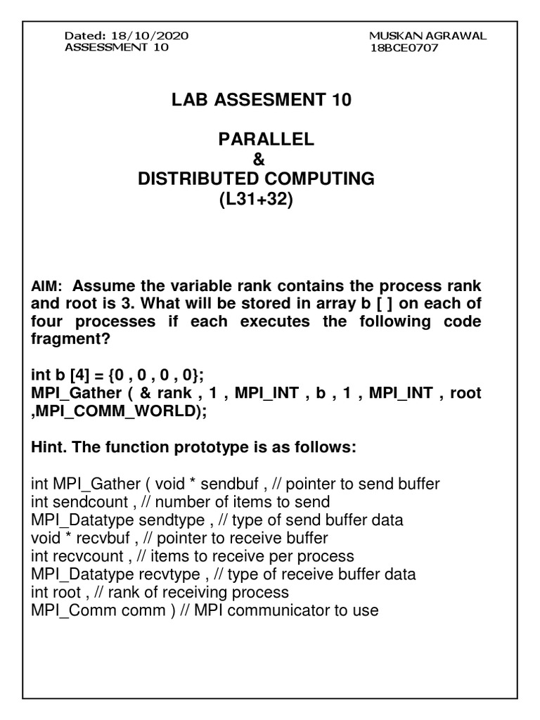 Lab Assesment 10 Parallel & Distributed Computing (L31+32) : Dated: 18/10/2020 Assessment 10 ...