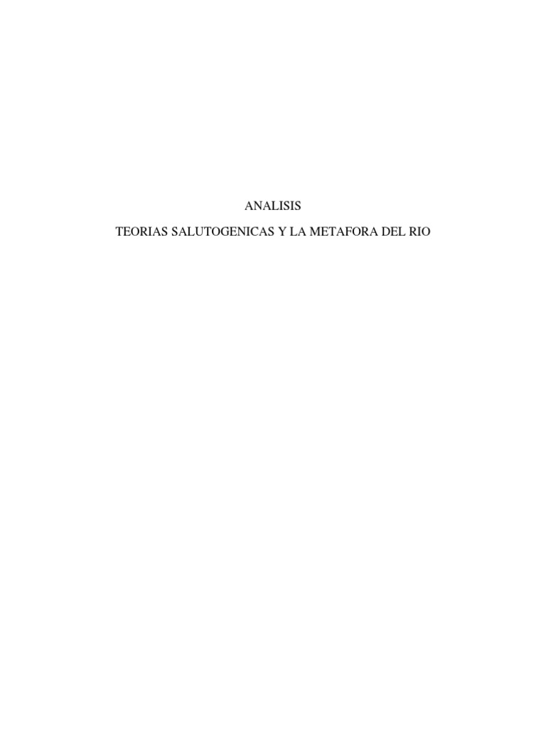 ANALISIS Teoria Salutogenas y Metafora Del Rio | PDF | Bienestar | Las ...