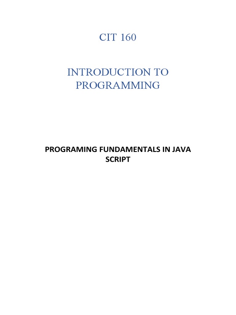 Introduction to Programming Fundamentals: A Guide to Computer Hardware, Algorithms, HTML ...