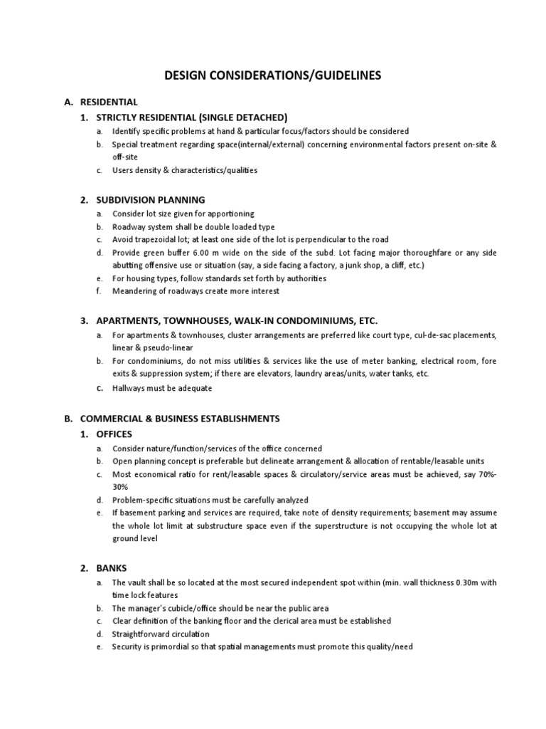 Design Considerations/Guidelines: A. Residential 1. Strictly ...