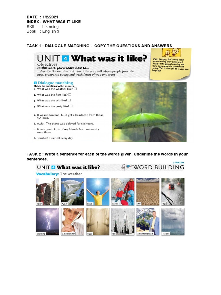 SKILL: Listening Book: English 3: DATE: 1/2/2021 Index: What Was It ...