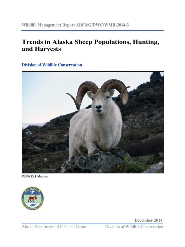 Trends in Alaska Sheep Populations, Hunting, and Harvests: Wildlife ...