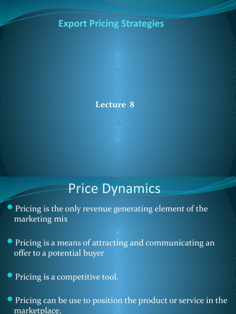 Export Pricing Strategies | PDF | Pricing | Dumping (Pricing Policy)