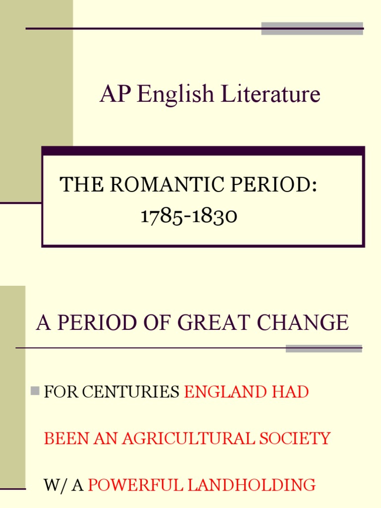 AP English Literature: The Romantic Period: 1785-1830 | PDF ...
