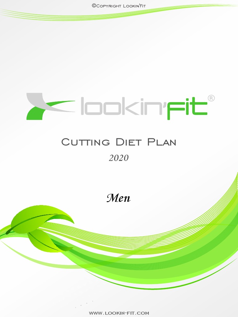 Lookin Fit Cutting Diet Plan Men | PDF