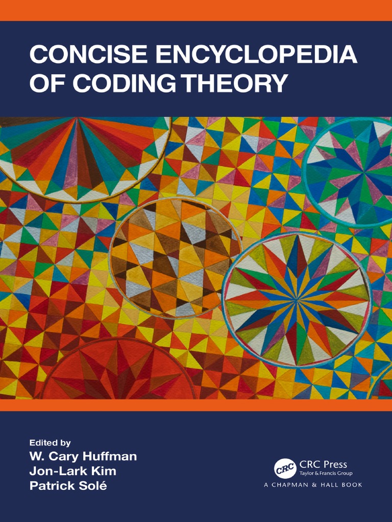 Concise Encyclopedia of Coding Theory | PDF | Encodings | Theoretical Computer Science