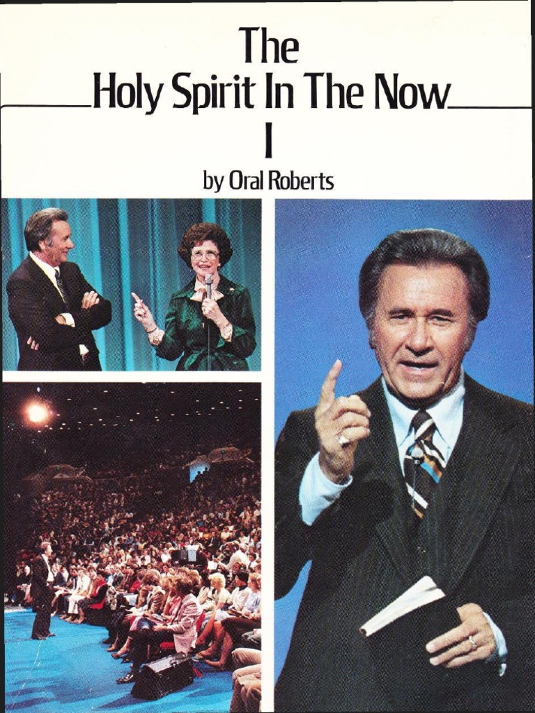 The Holy Spirit in The Now I - Oral Roberts (Naijasermons - Com.ng ...