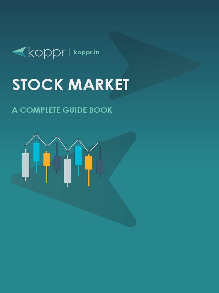 Stock Market - A Complete Guide Book | PDF