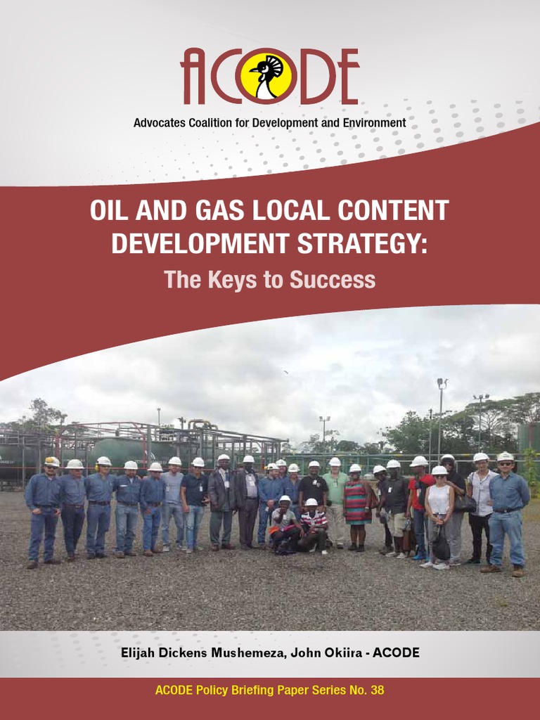 Oil and Gas Local Content Development Strategy:: The Keys To Success ...