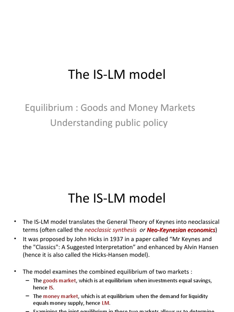 The IS-LM Model: Equilibrium: Goods and Money Markets Understanding ...