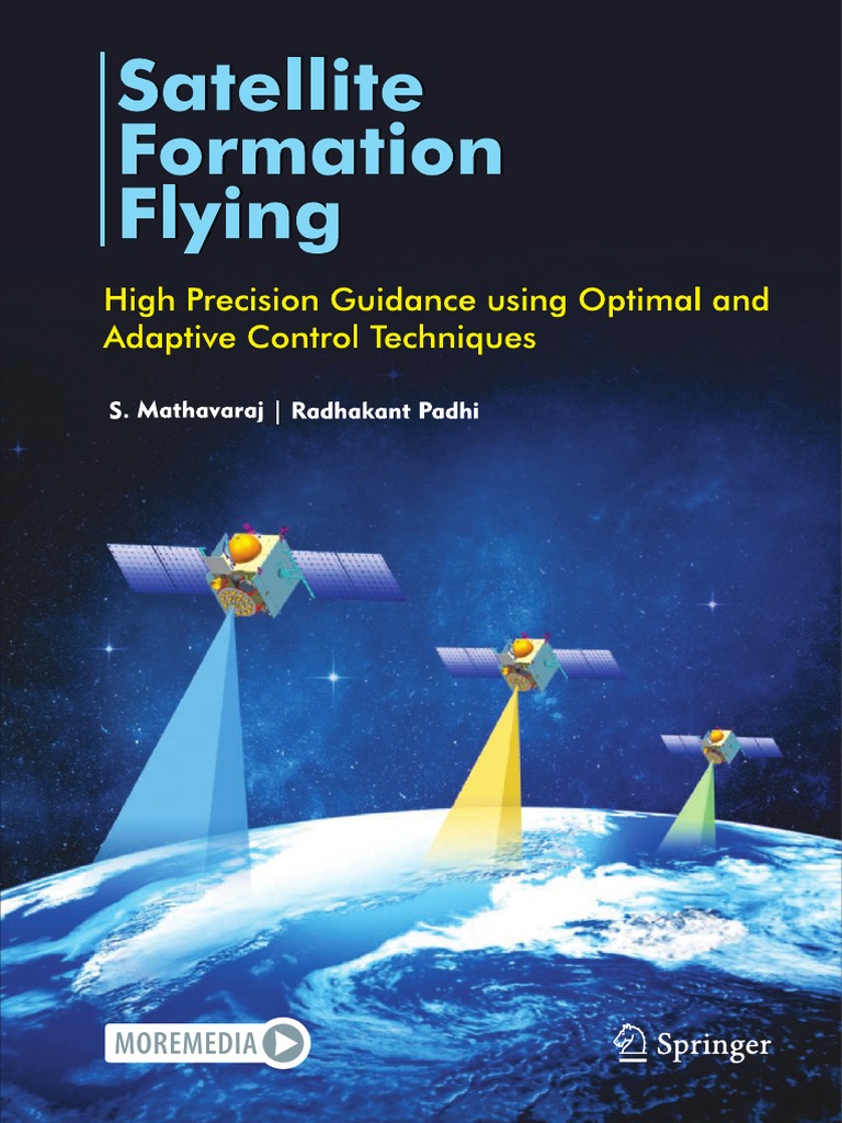 S Mathavaraj R Padhi Satellite Formation Flying High Precision