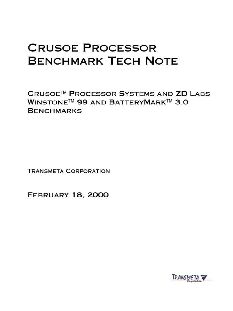 Crusoe Processor Benchmark Tech Note: Crusoe Processor Systems and ZD Labs Winstone 99 and ...