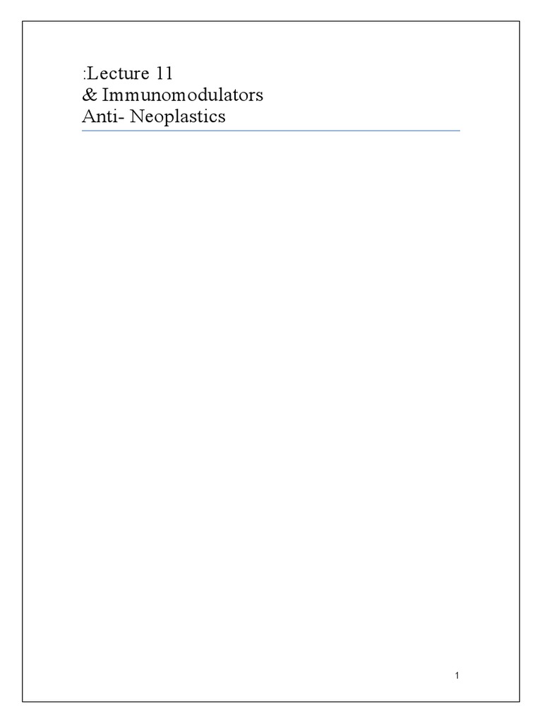 Lecture 11 Anticancer & Immunomodulators. | PDF | Vaccines | Lymphatic System