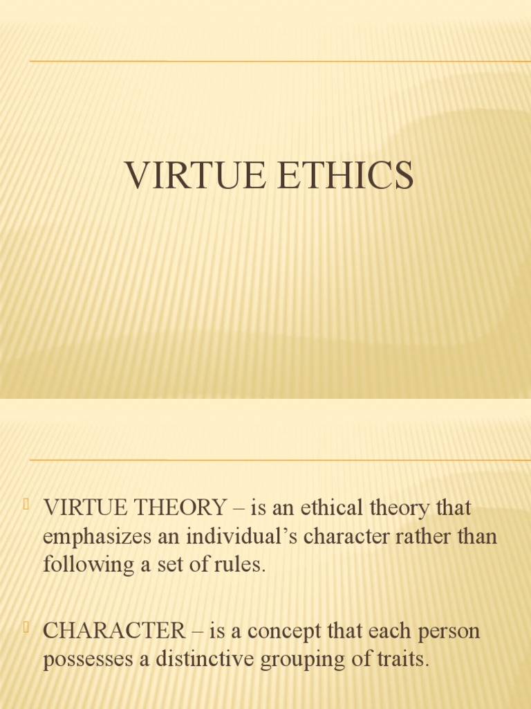Virtue Ethics | PDF | Virtue Ethics | Virtue