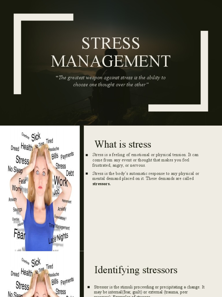 Stress Management: "The Greatest Weapon Against Stress Is The Ability ...