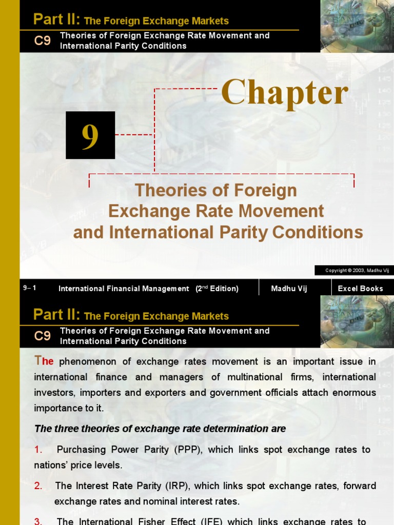 Theories of Foreign Exchange Rate Movement and International Parity ...