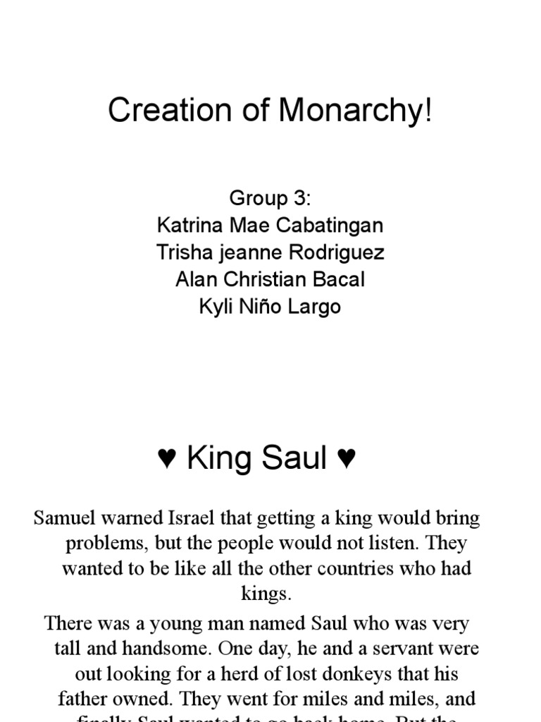 Creation of Monarchy!: Group 3: Katrina Mae Cabatingan Trisha Jeanne ...