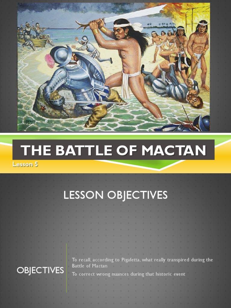 LESSON 7 The Battle of Mactan | PDF | Violence | Weaponry