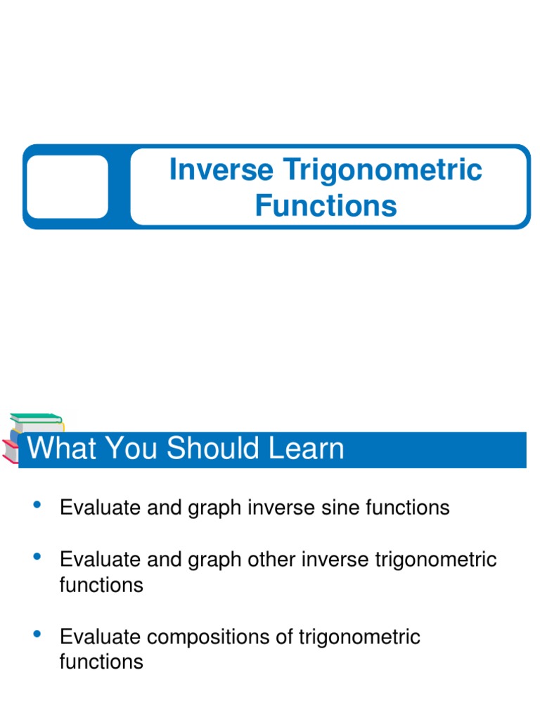 Lesson 7 - Inverse Trigonometric Functions | PDF | Trigonometric ...