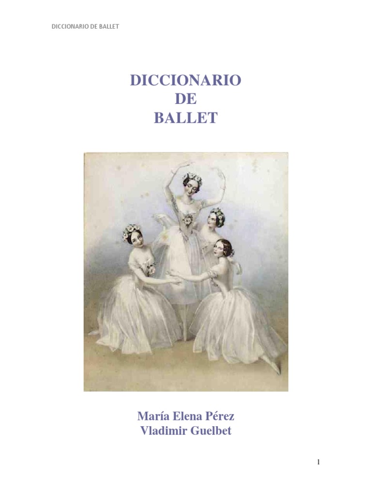 Diccionario de Ballet | PDF | Ballet | Bailes