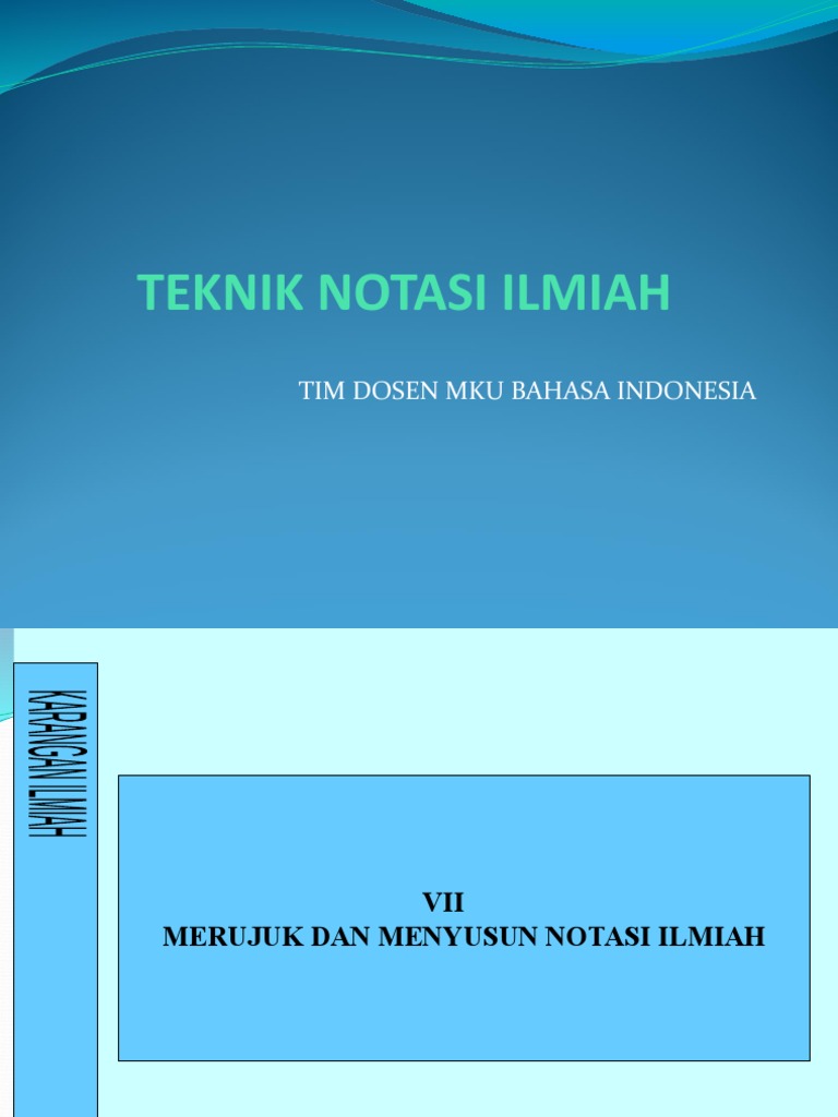 Teknik Notasi Ilmiah dalam Penulisan | PDF | Seni & Disiplin Bahasa ...