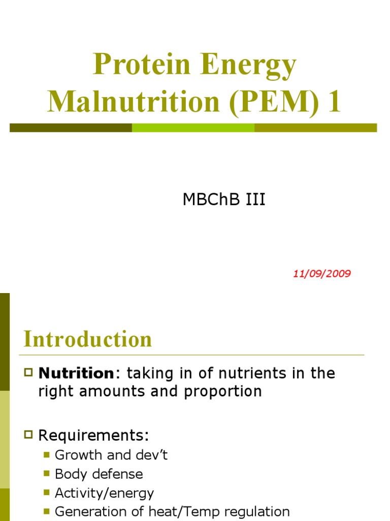 Protein Energy Malnutrition (PEM) | PDF | Malnutrition | Nutrition