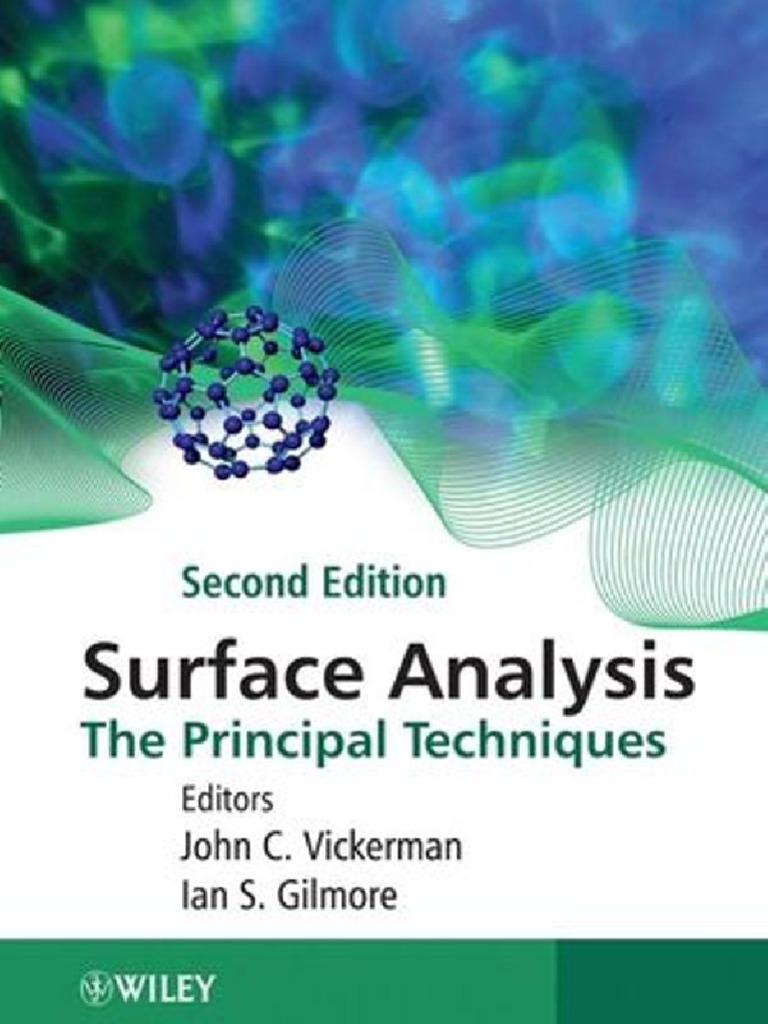 Surface Analysis_ The Principal Techniques | Surface Science | X Ray Photoelectron Spectroscopy