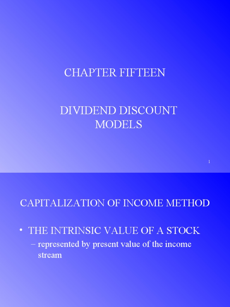 Dividend Discount Models Explained: Capitalization of Income Method and ...