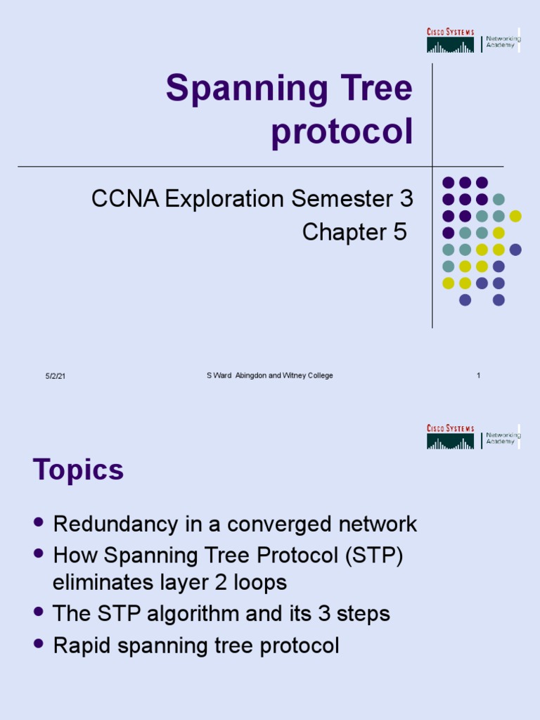 Spanning Tree Protocol: CCNA Exploration Semester 3 | PDF ...