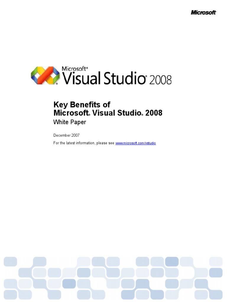 Key Benefits of Microsoft Visual Studio 2008: White Paper | Download ...